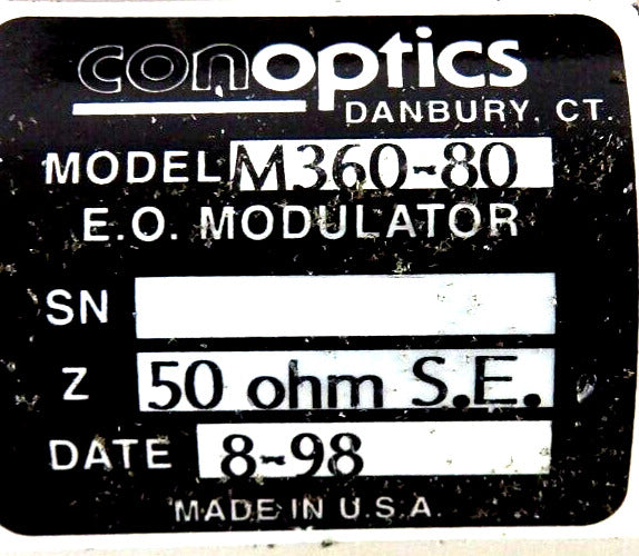 Conoptics M360-80 E.O. Modulator Z 50 Ohm S.E. Spare Surplus – Semiconductor Spares Store