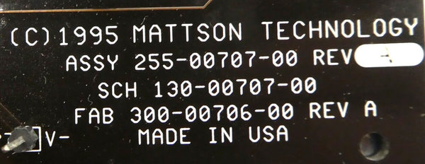 Mattson Technology 255-00707-00 4 Channel PCB SCH 130-00707-00 Working ...